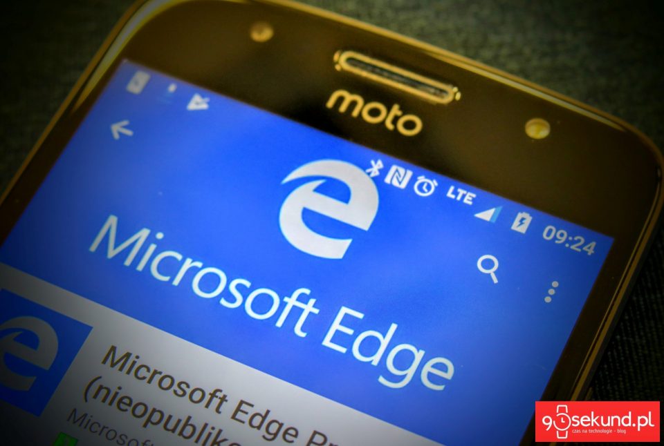 Hej - Microsoft Edge Preview na Androidzie jest świetny! - 90sekund.pl